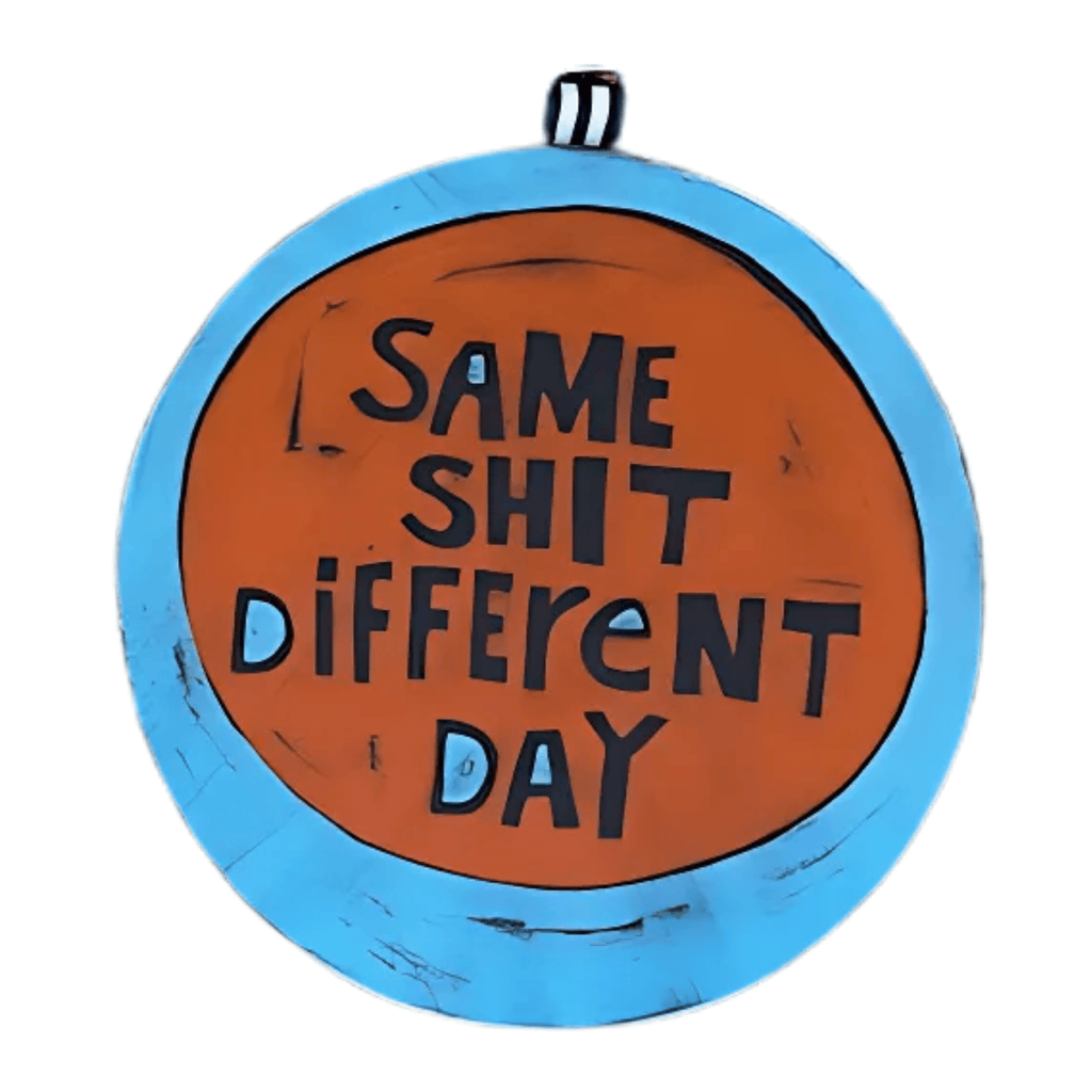 Same Shit Wall Art – Little & Fox